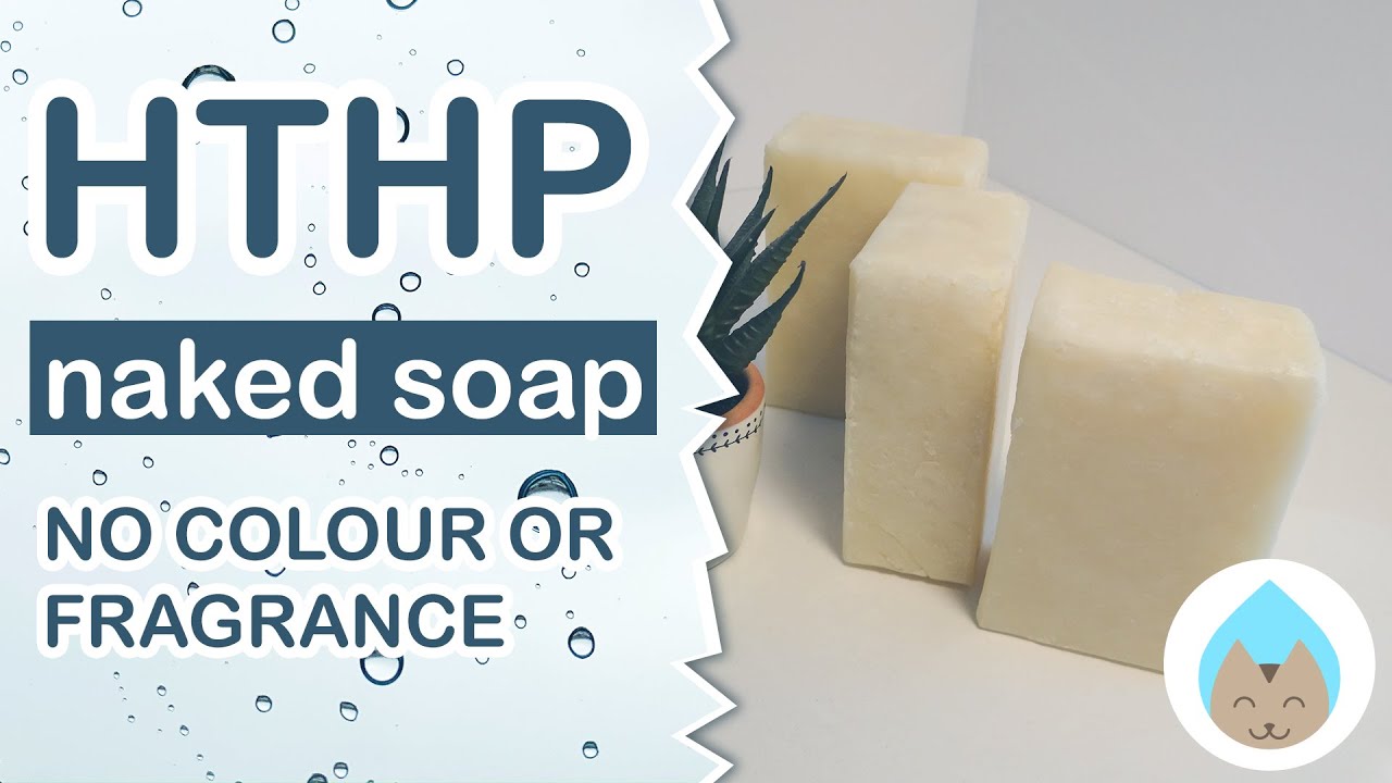 "Naked" HTHP (high temperature hot process) soap w/ free recipe! Making ...