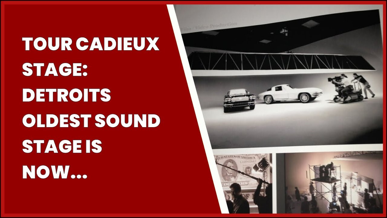 TOUR CADIEUX STAGE: DETROITS OLDEST SOUND STAGE IS NOW RESTORED - YouTube