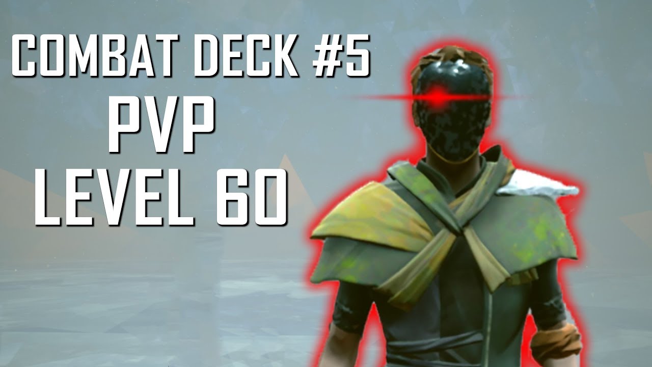 Absolver HIGH LEVEL PvP Level 60 Combat Deck #5 - YouTube