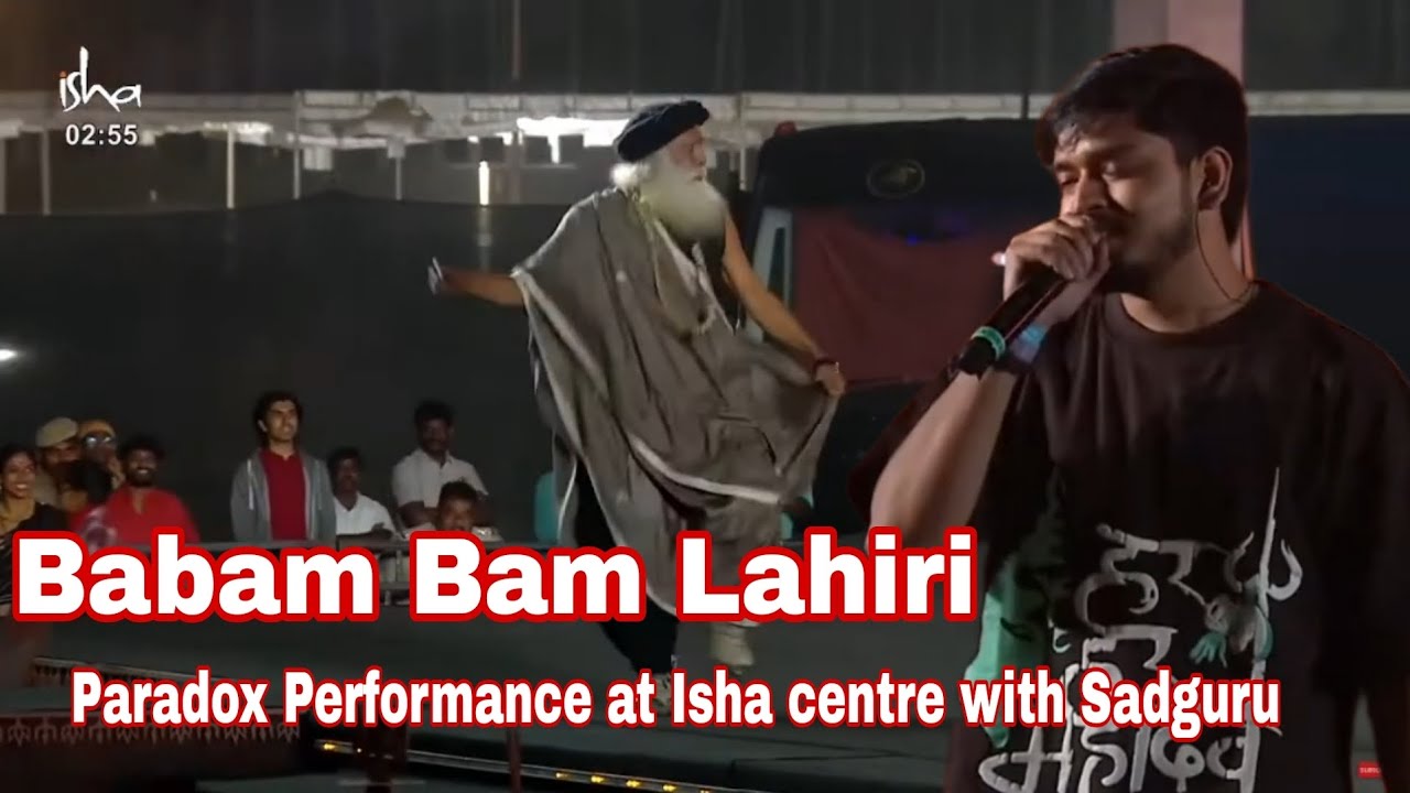 Babam Bam lahiri | Paradox Performance With @sadhguru On occasion of Mahashivratri At ISHA ...