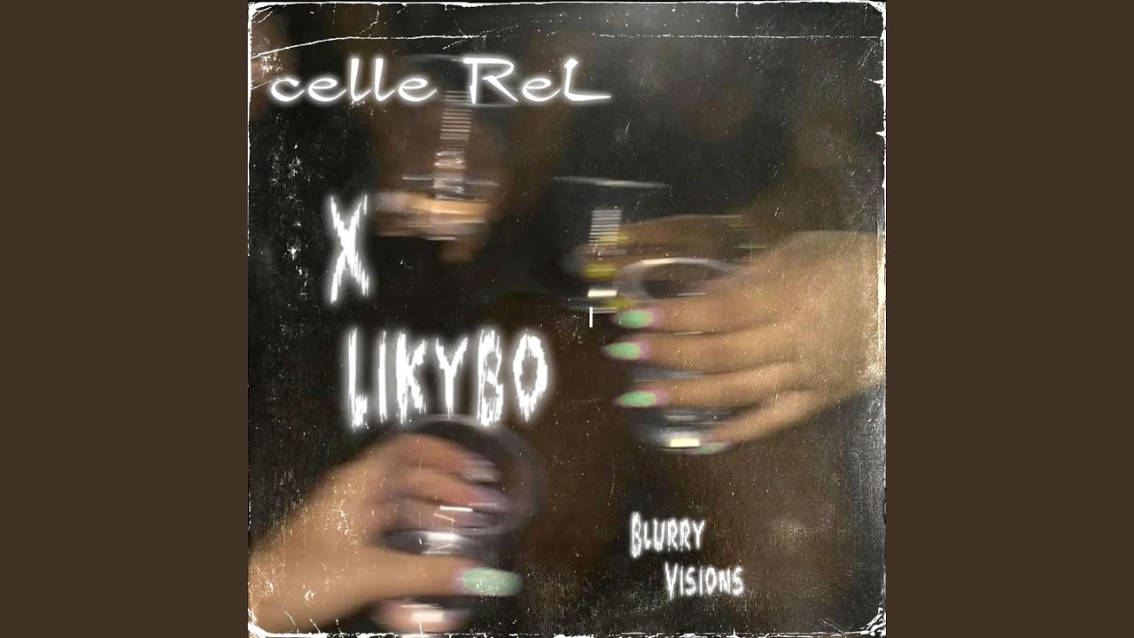 Blurry Visions (feat. Likybo) - YouTube