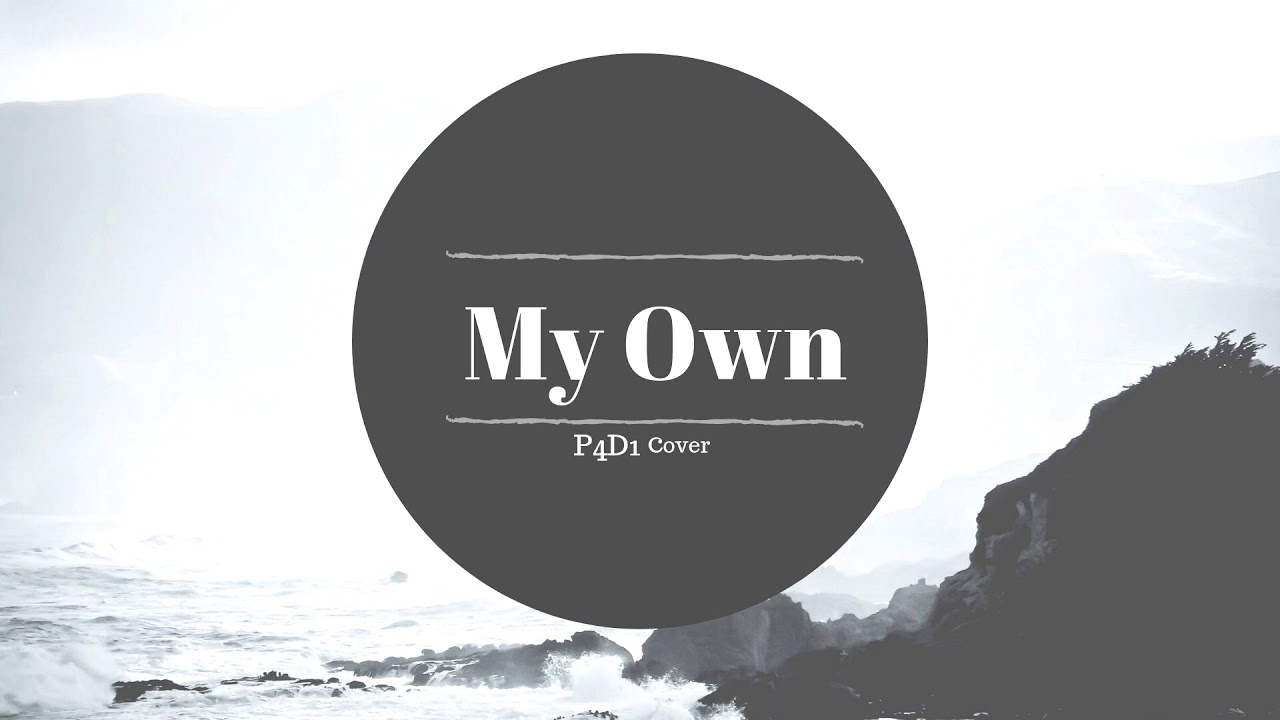KYOTTO MY OWN COVER P4D1 - YouTube