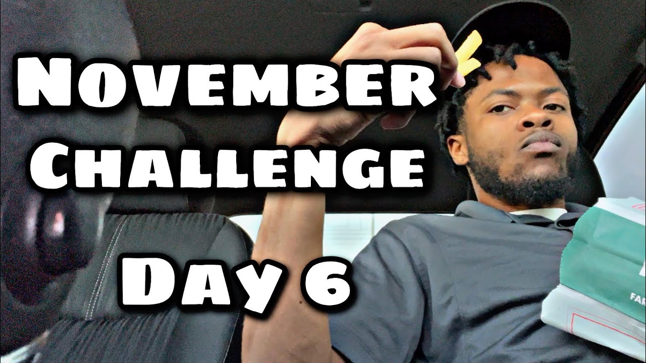 November Challenge - Day 6 - YouTube