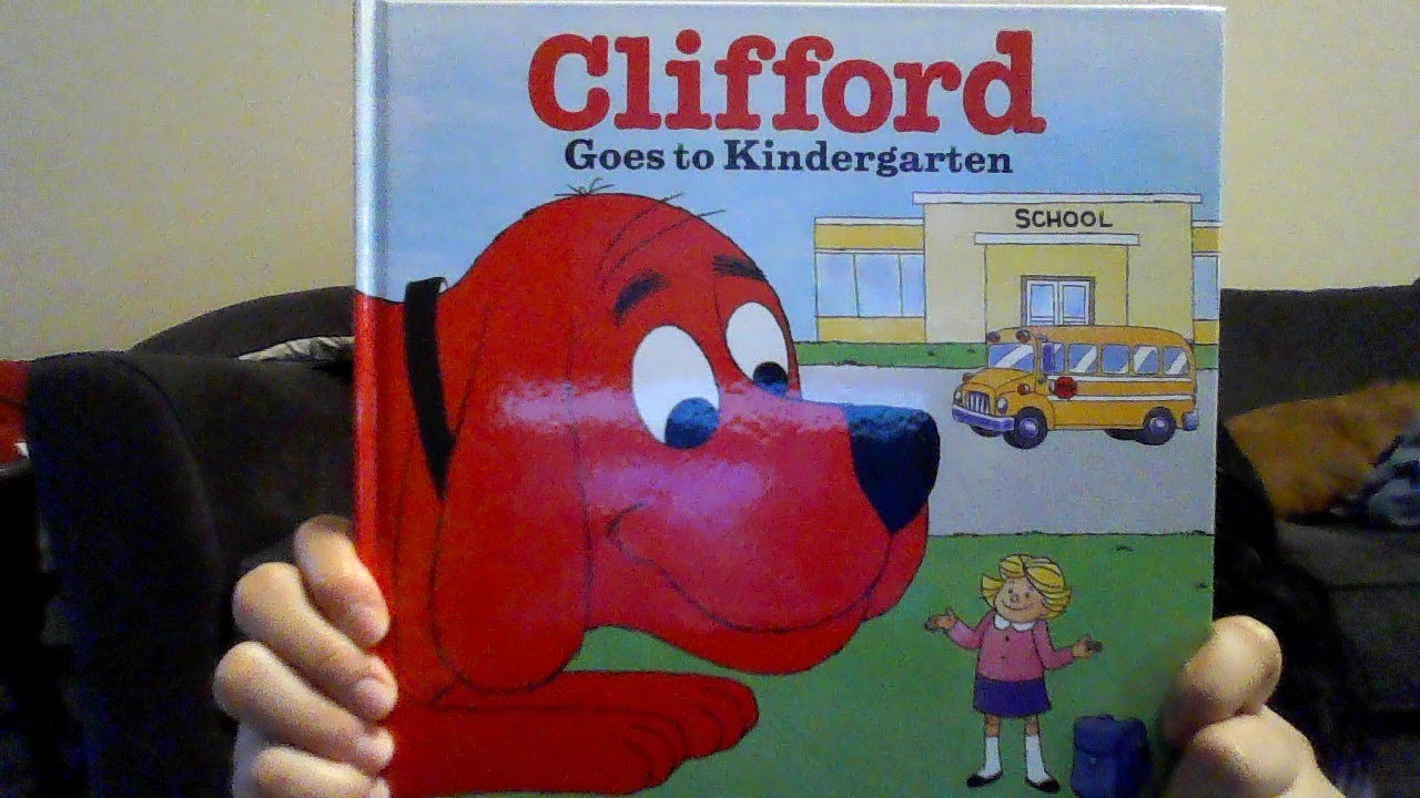 Clifford Goes to Kindergarten - YouTube