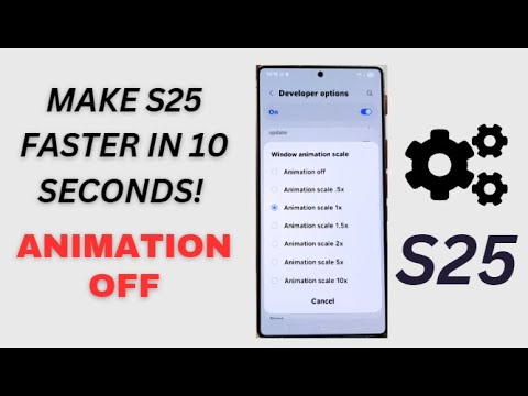 How to Turn OFF Window Animation Scale on Galaxy S25/S25 Edge/Ultra ...
