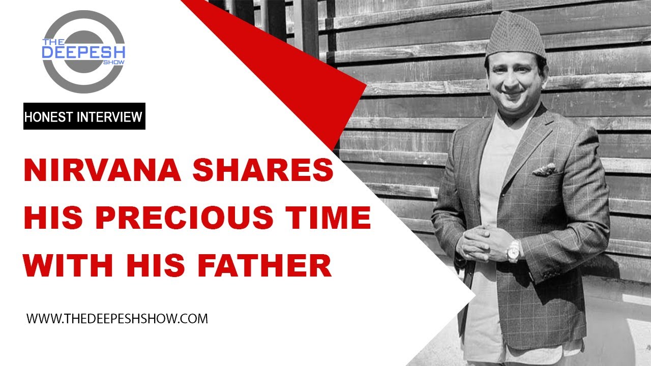 Nirvana Chaudhary shares his precious time with his father |Latest ...