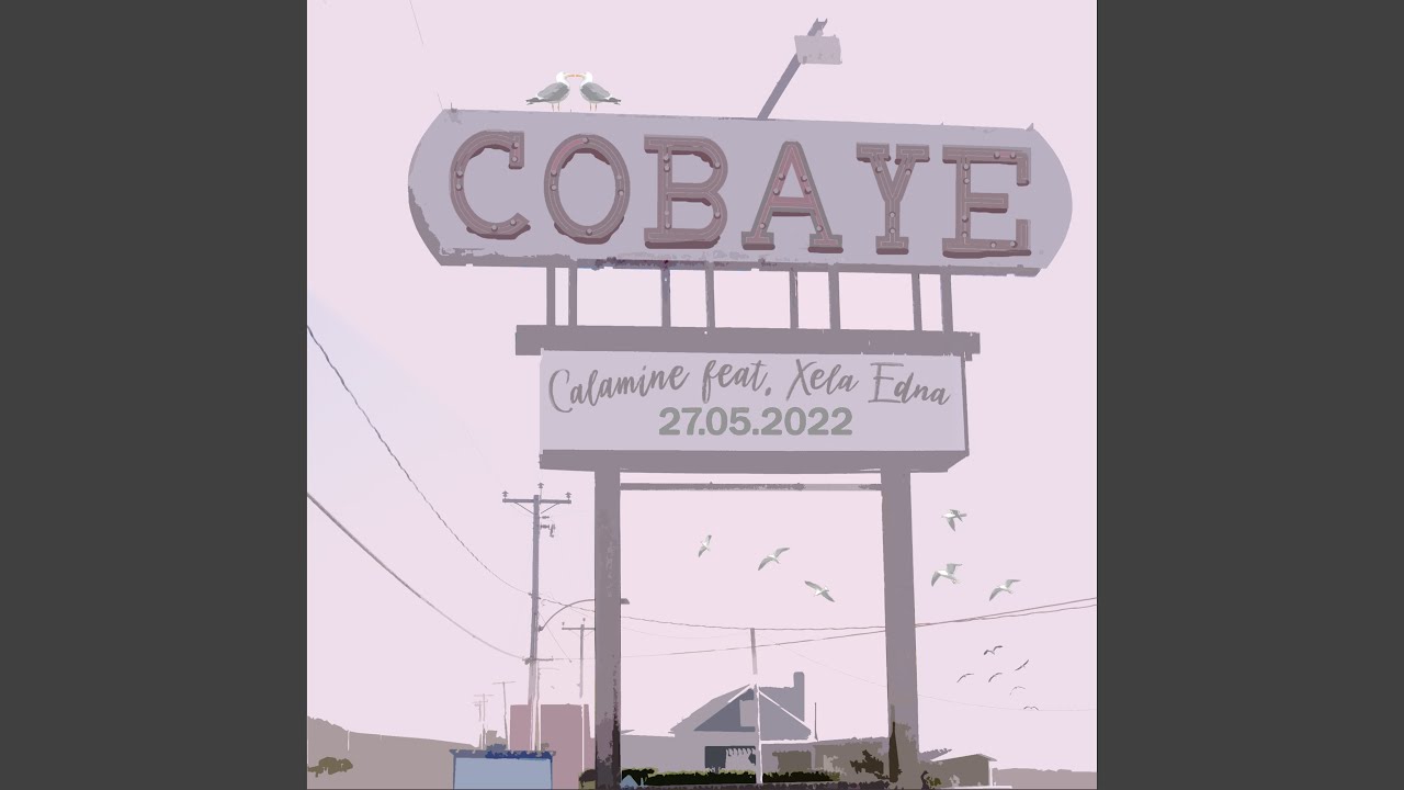 COBAYE (feat. Xela Edna) - YouTube