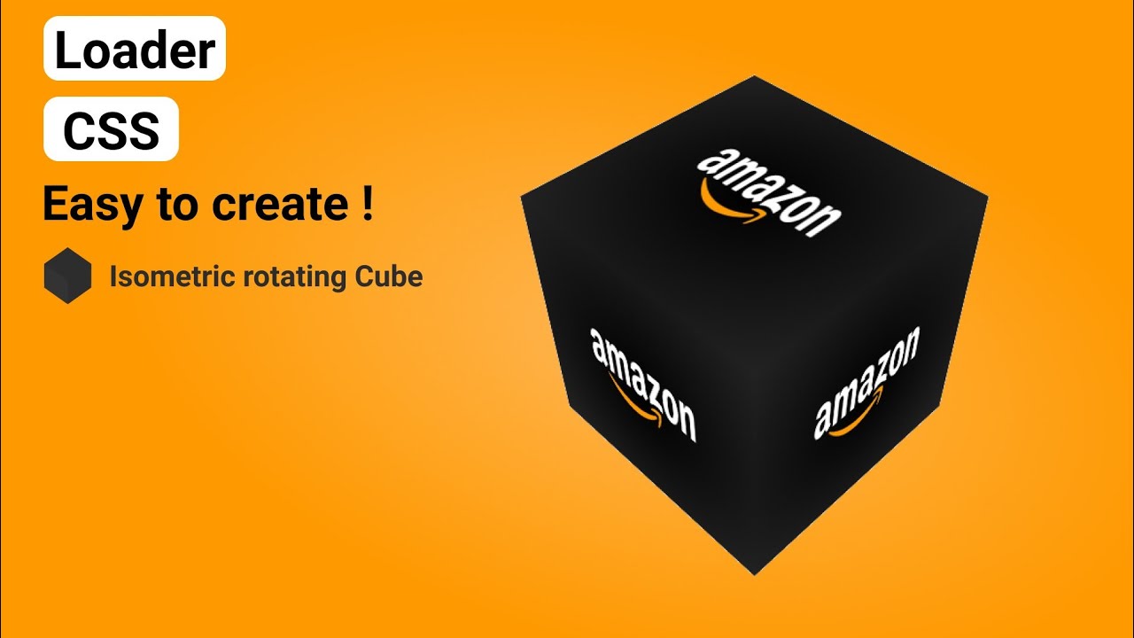 3d Rotating Cube Using Only Html Css Cool Css Loader Animation 8362