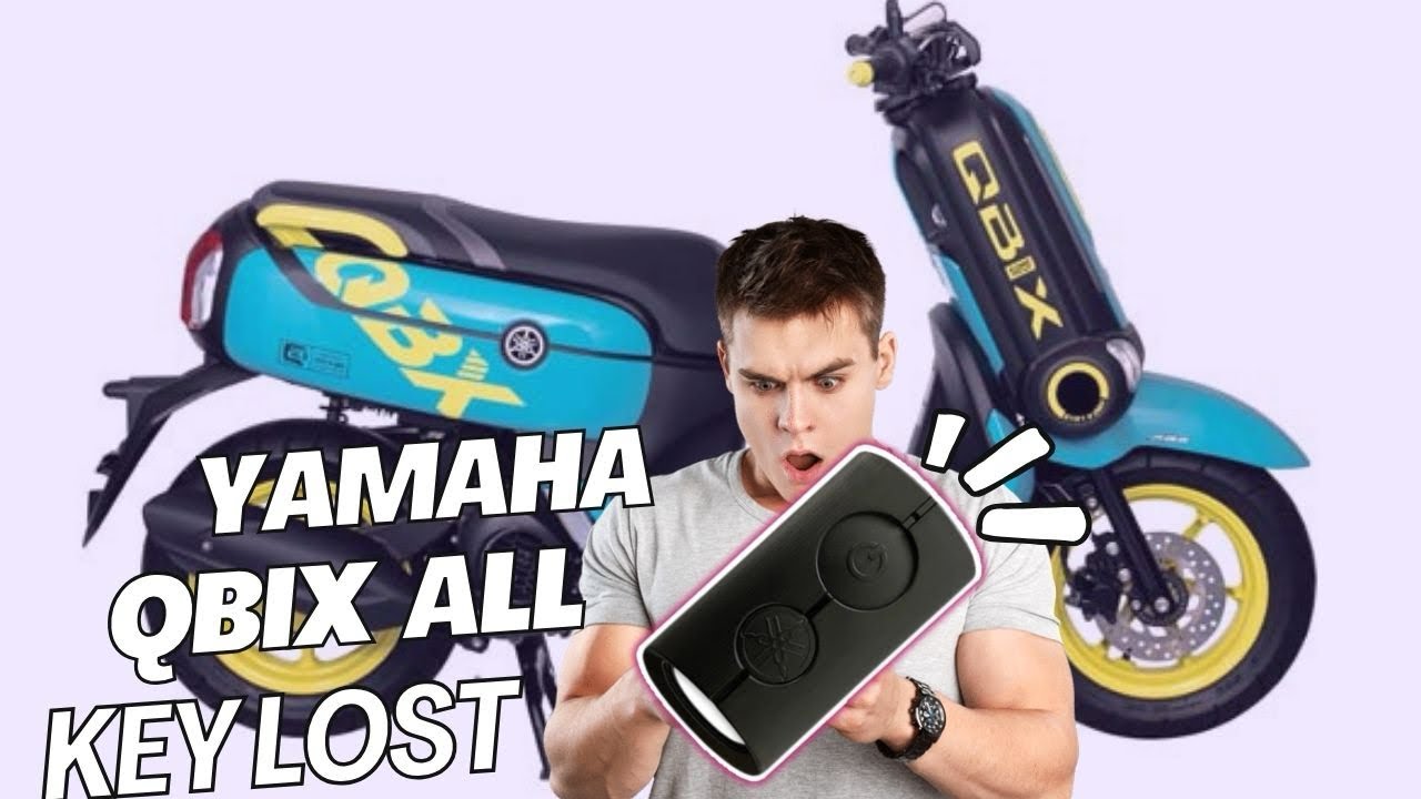 Yamaha QBIX All Key Lost Done _ ជាងសោចល័ត ធ្វើសោស្មាតឃីម៉ូតូគ្រប់ប្រភេទ ...