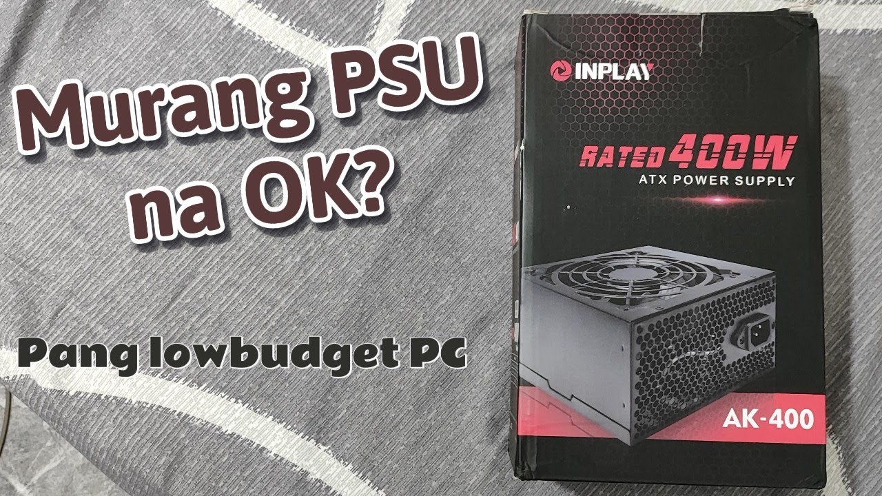 Inplay AK400 - 400 watts PSU unboxing, review and testing - YouTube