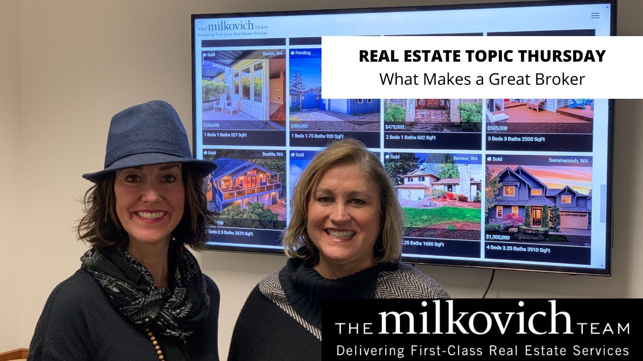 Real Estate Topic Thursday: What Makes a Great Broker? - YouTube