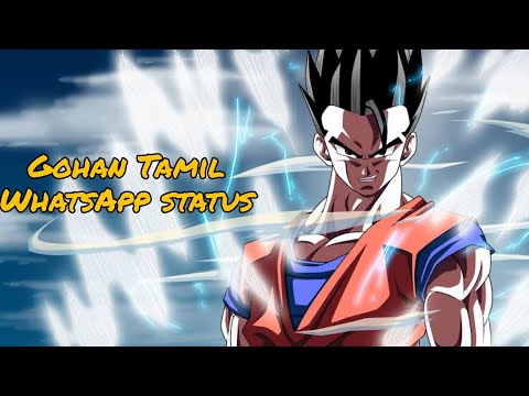 Gohan Tamil WhatsApp status | Dragon ball super | Tamil troll |