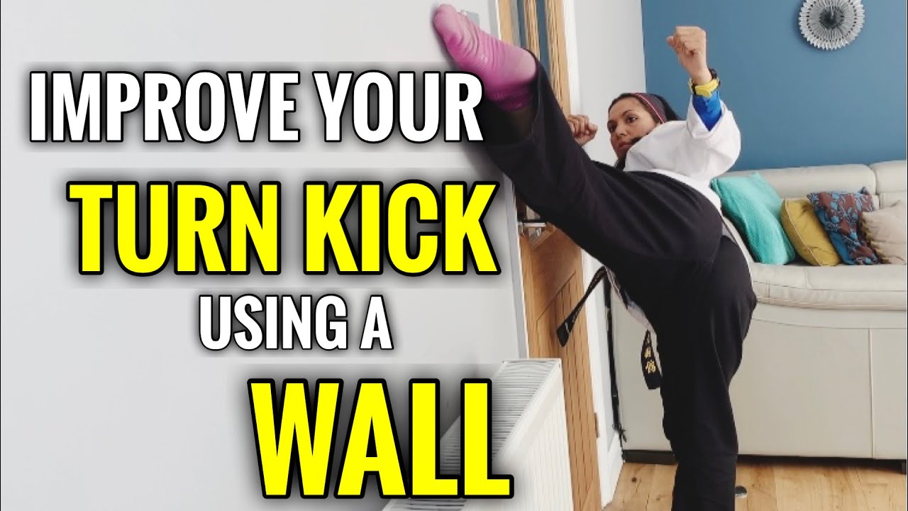 How to Improve your TURN KICK using a WALL | Follow along Tutorial ...