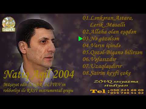 Natiq Aqil 2004 (Full  Album)
