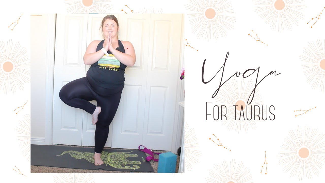 Yoga For Taurus - YouTube