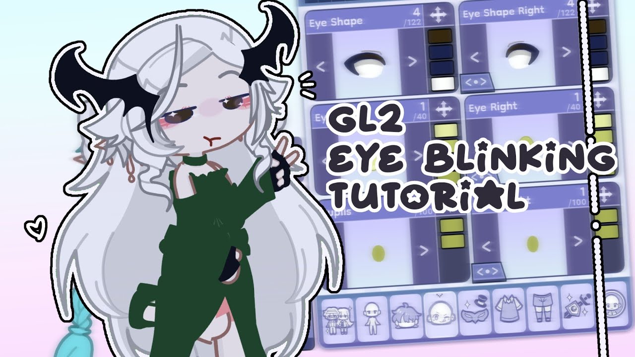GL2 eye blinking tutorial ☆ || Gacha Life 2 👾 - YouTube