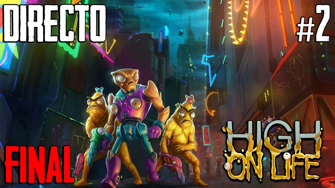 High on Life - Directo #2 Español - Final del Juego - Ending - Xbox ...