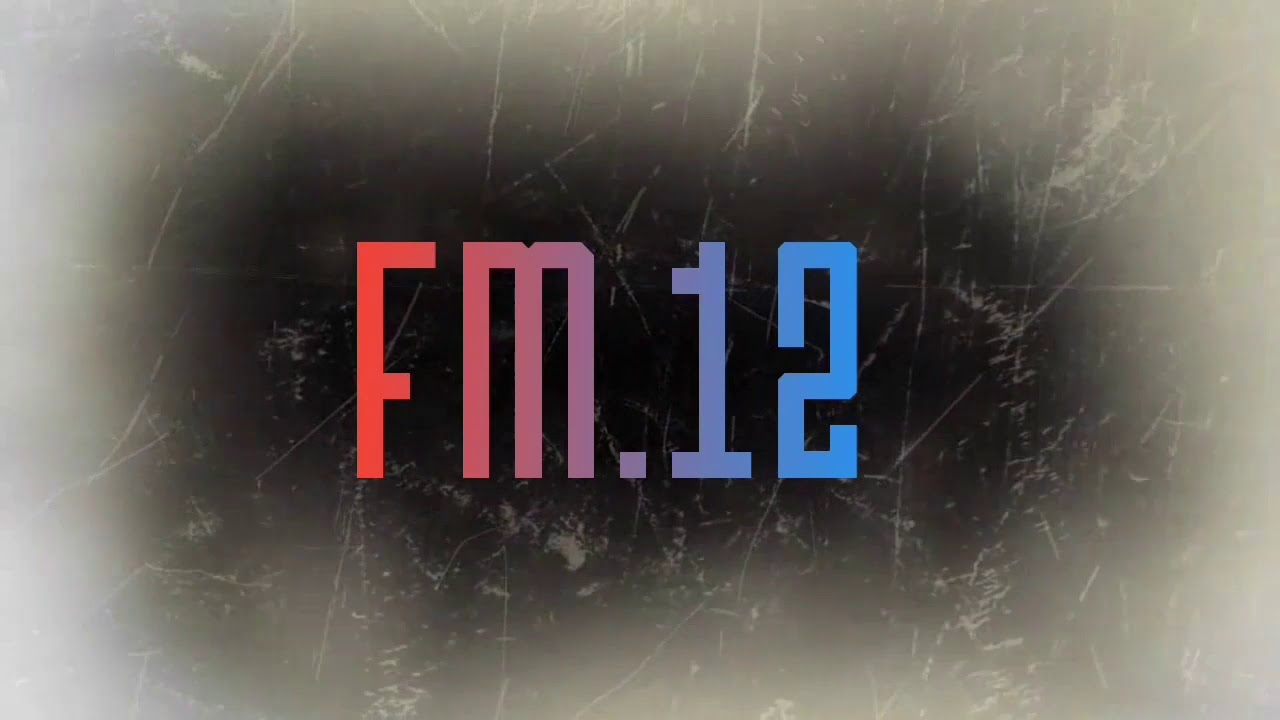 FM.12 MI NUEVO CANAL - YouTube