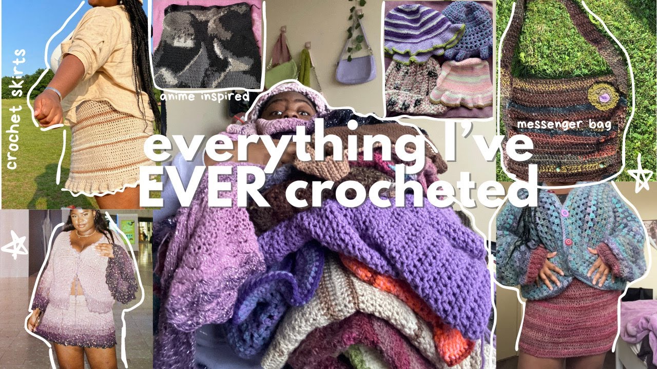 Everything i've ever crocheted as a beginner - YouTube
