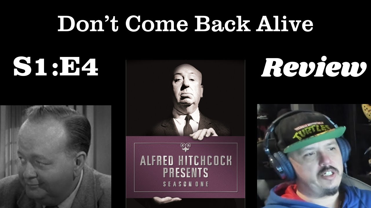 Alfred Hitchcock Presents - S1E4 - Don't Come Back Alive REVIEW - YouTube
