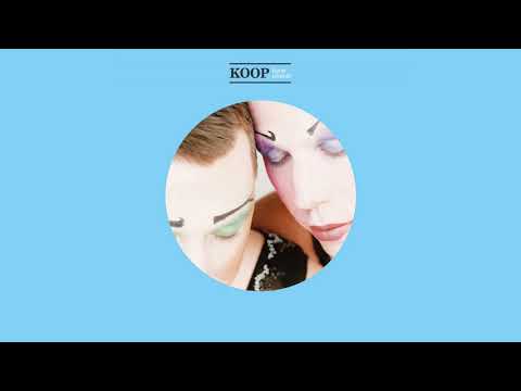KOOP ★ Koop Island Blues