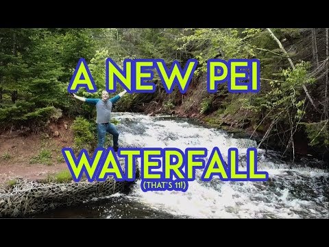 A NEW PEI WATERFALL DISCOVERED! - YouTube