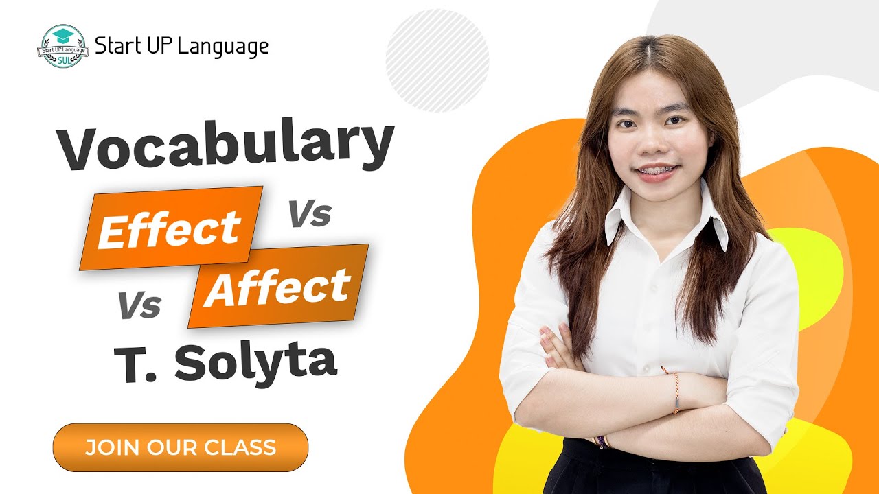 ការប្រើប្រាស់ Effect / Affect - YouTube