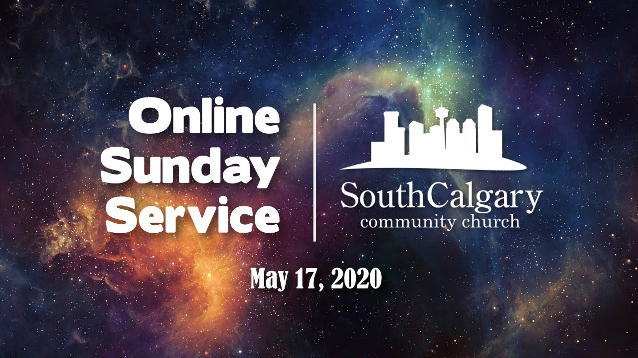 Online Sunday Service, May 17, 2020. - YouTube