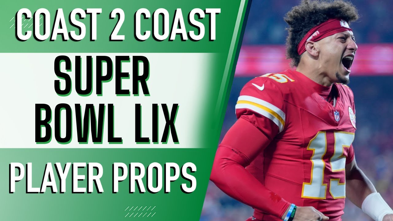 Best NFL Super Bowl 59 Player Props | NFL Prop Bets Today - YouTube