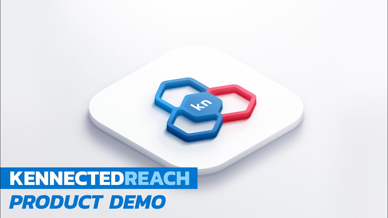 KennectedReach Product Demo - YouTube