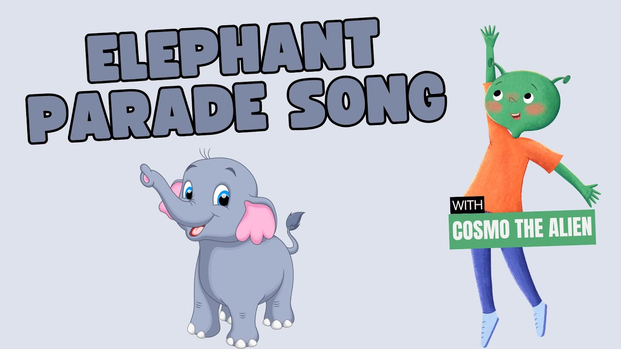 Elephant Parade I Kids Song I Animal Song I Fun Song for Kids - YouTube