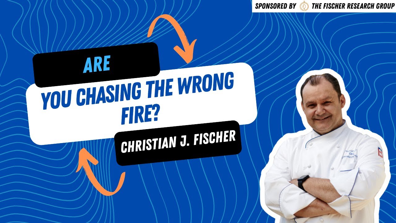 Are You Chasing The Wrong Fire? - YouTube