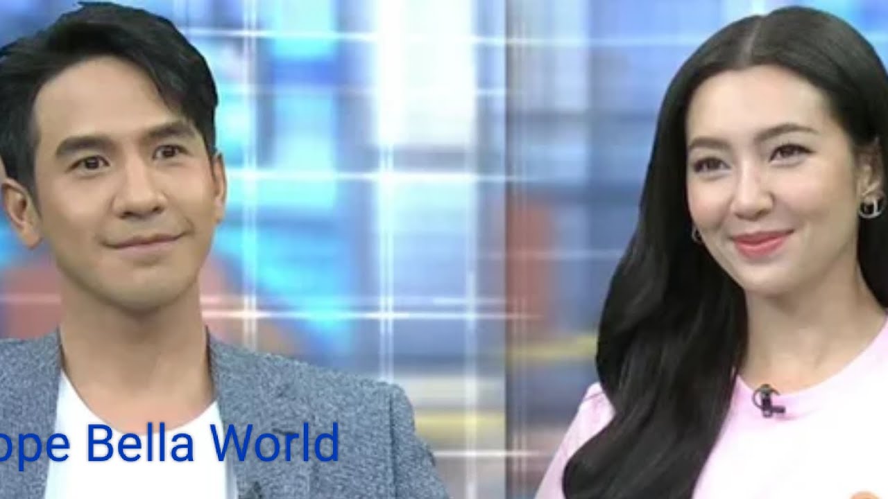 Pope Bella World update ข่าวคราว ทั้งคู่ล่าสุด ครับ - YouTube