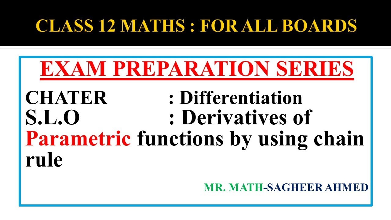 Differentiation | Parametric Equations by using chain rule I Class 12 ...