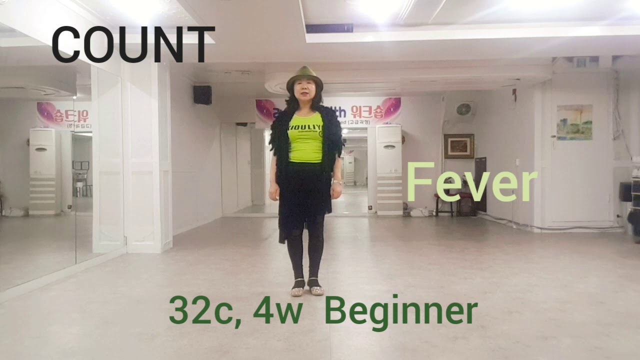 Fever Linedance COUNT (Beginner) Choreo:Dongsook Kim - YouTube