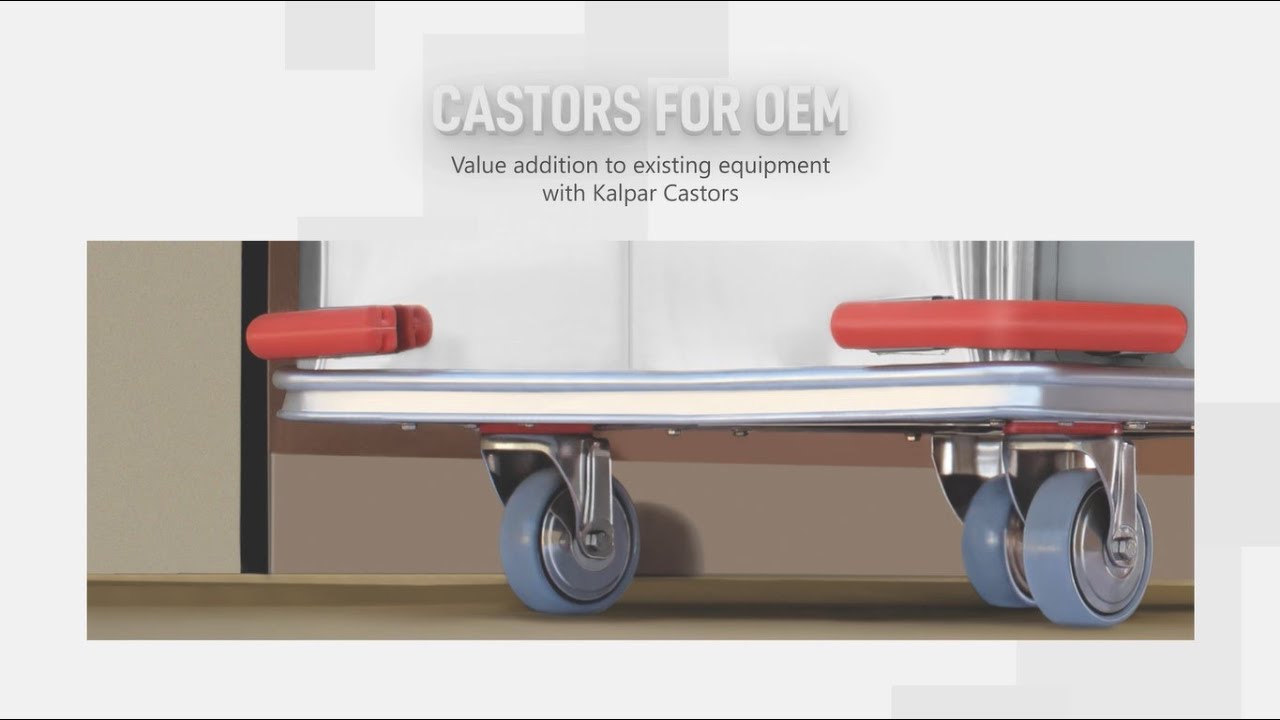 Castors & Wheels for Medical and Industrial needs I Kalpar Castors ...