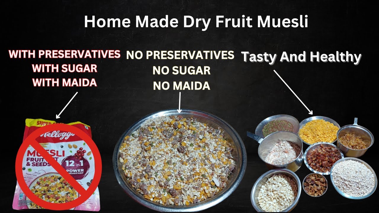 Best Home Made Dry Fruit Muesli For Muscle Building And For Weight Gain ...