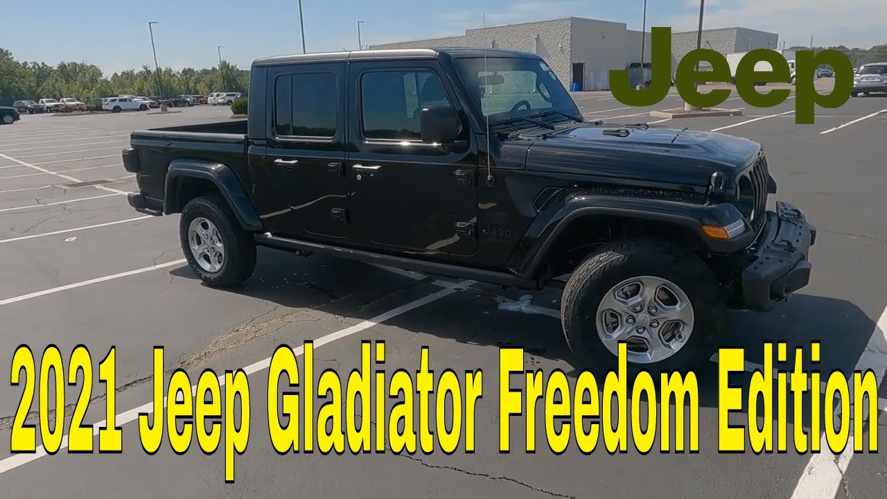 2021 JEEP GLADIATOR Freedom Edition 4X4 // Oscar Mike - YouTube