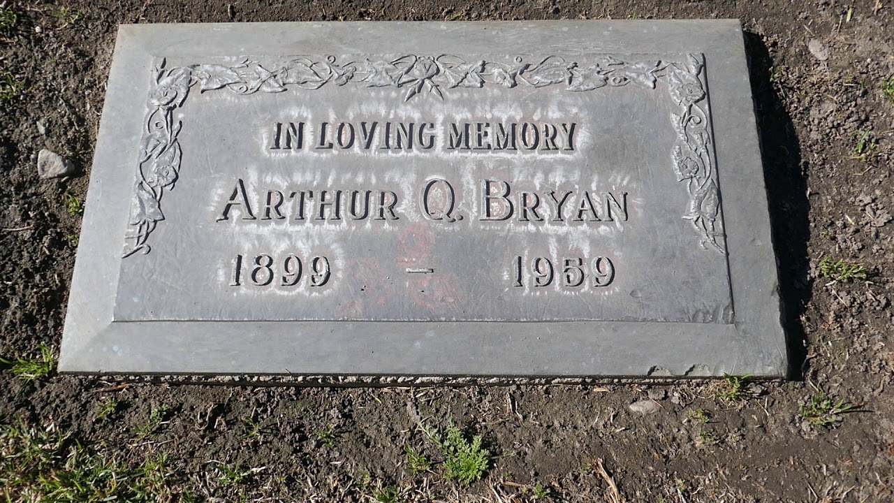 Actor Arthur Q. Bryan Grave Valhalla Memorial Park North Hollywood ...