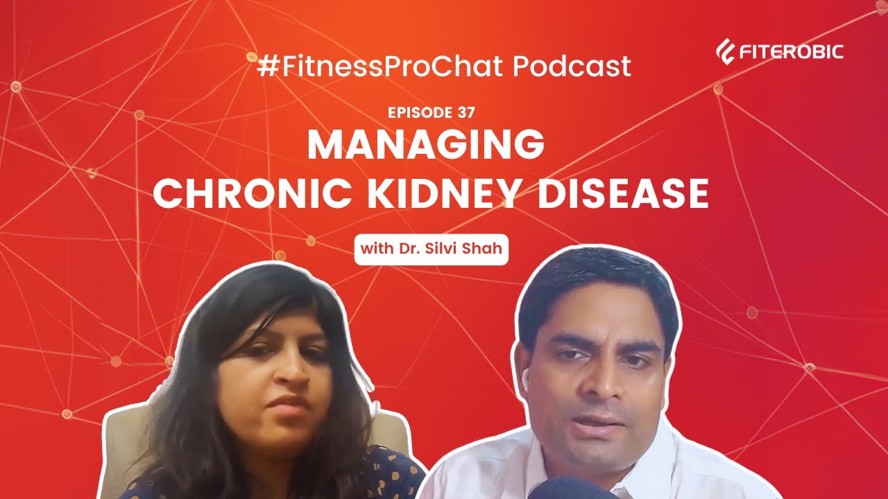 Ep 37: Managing Chronic Kidney Disease with Dr. Silvi Shah - YouTube