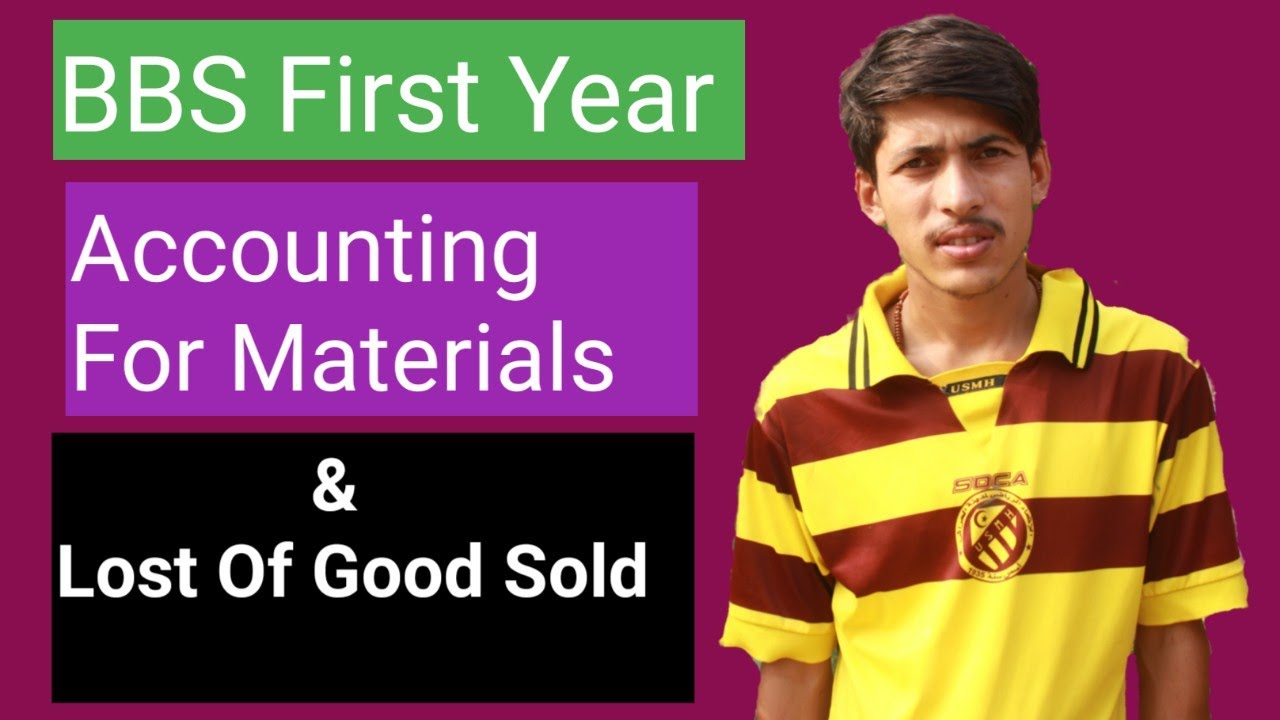 Bbs 1st year account solution of accounting for inventory and coGs from ...