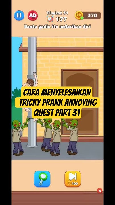 Cara Menyelesaikan Tricky Prank Annoying Quest Part 31 - YouTube