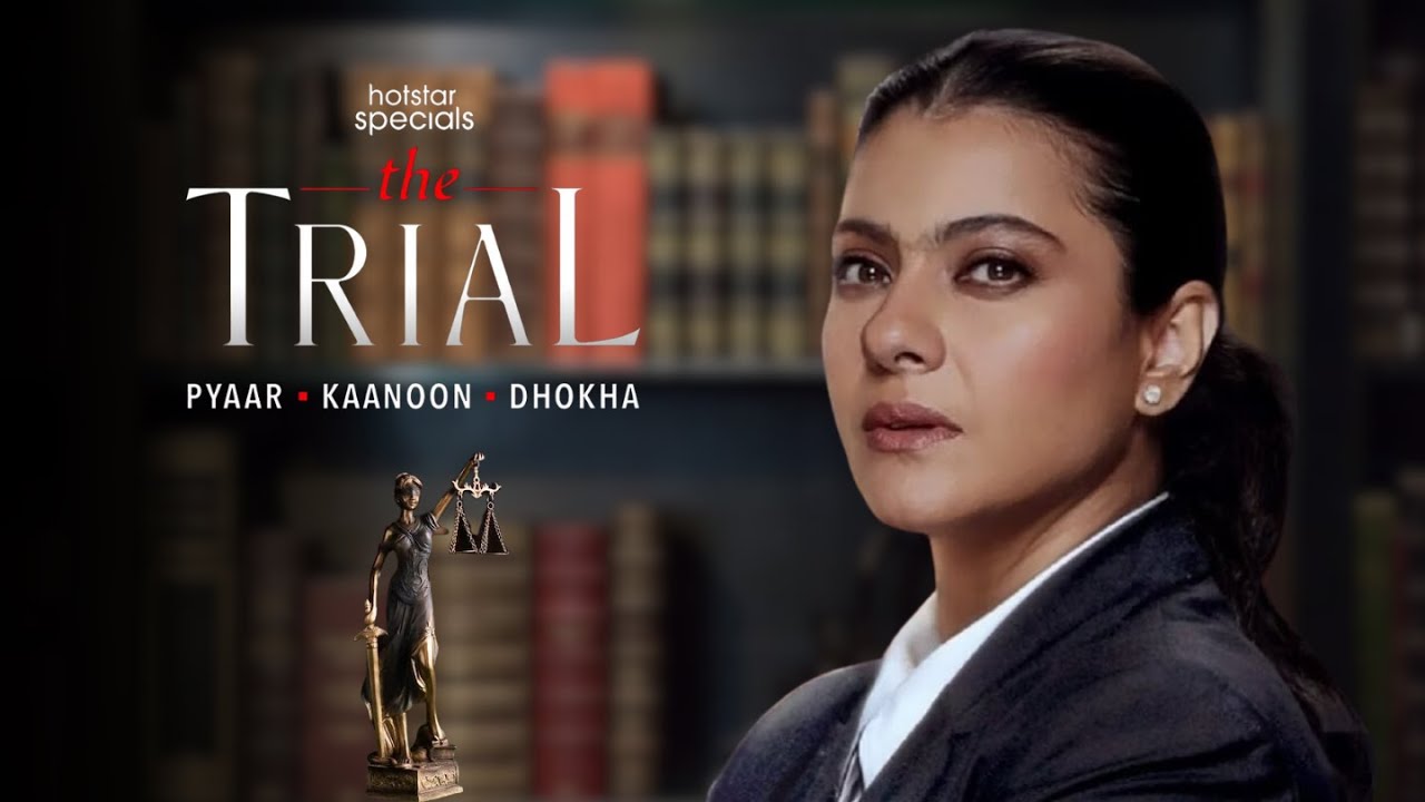 Kajol's OTT Debut is a Game-Changer –'The Trial' Trailer Breaks the Internet |Trial Official ...