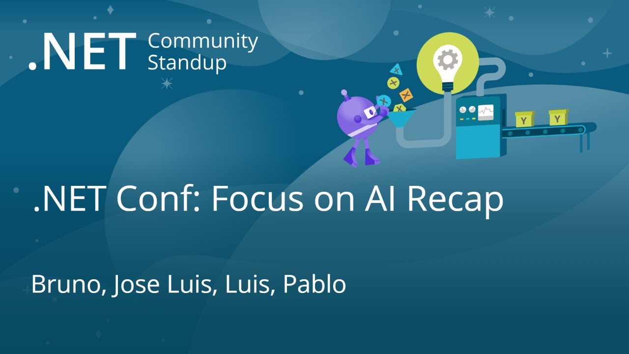 .NET AI Community Standup - .NET Conf: Focus on AI Recap - YouTube
