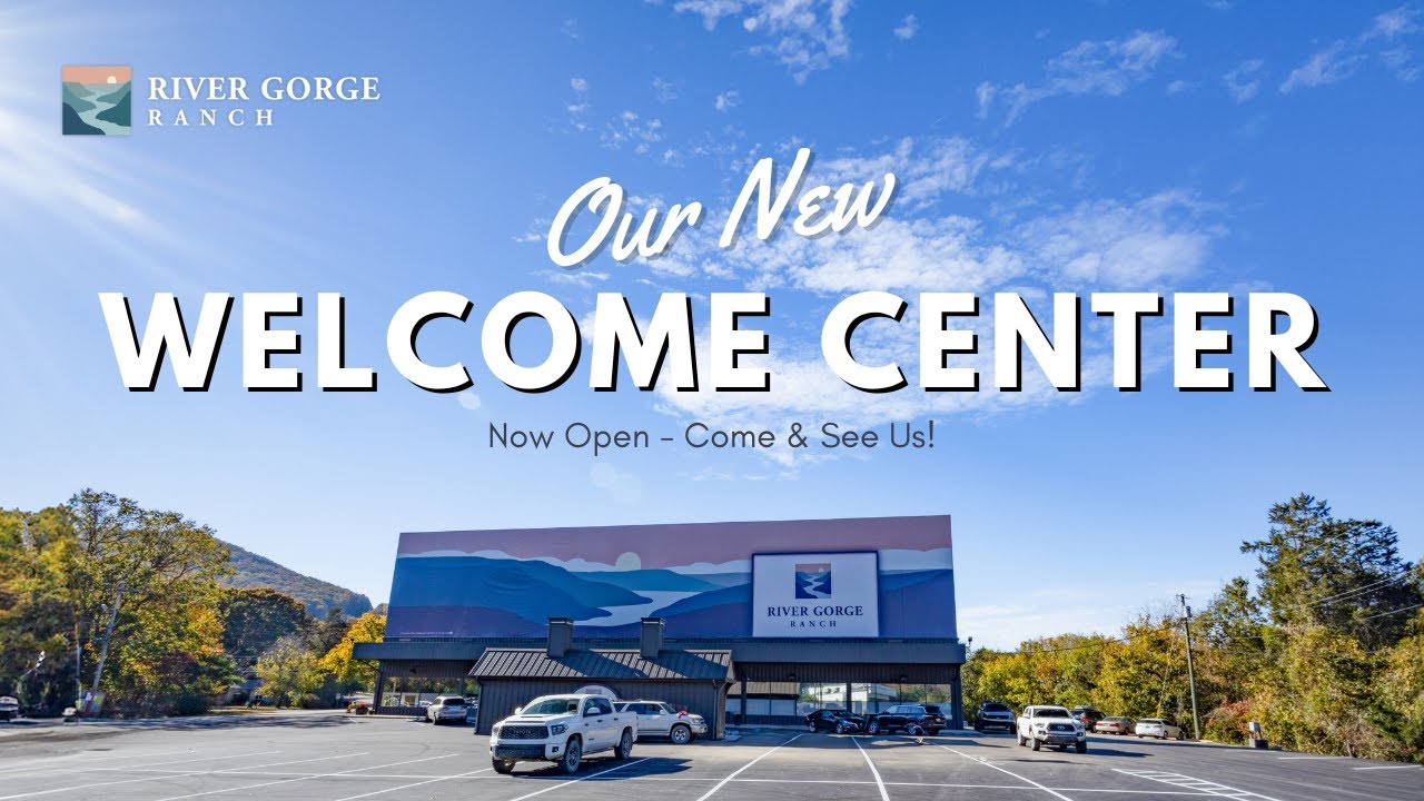 River Gorge Ranch New Welcome Center - YouTube