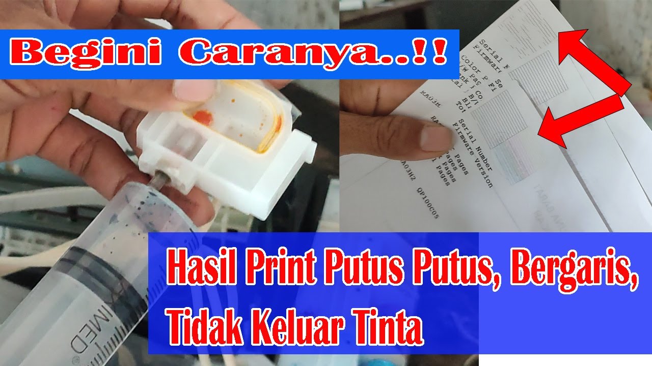 Cara Mengatasi Printer Epson Hasil Print Putus Putus, Bergaris, Tinta ...