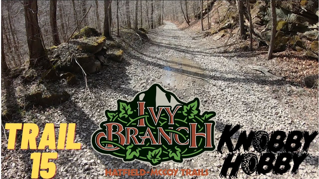 Hatfield McCoy - IVY BRANCH - TRAIL 15 Ivy Branch Park & Ride and ...
