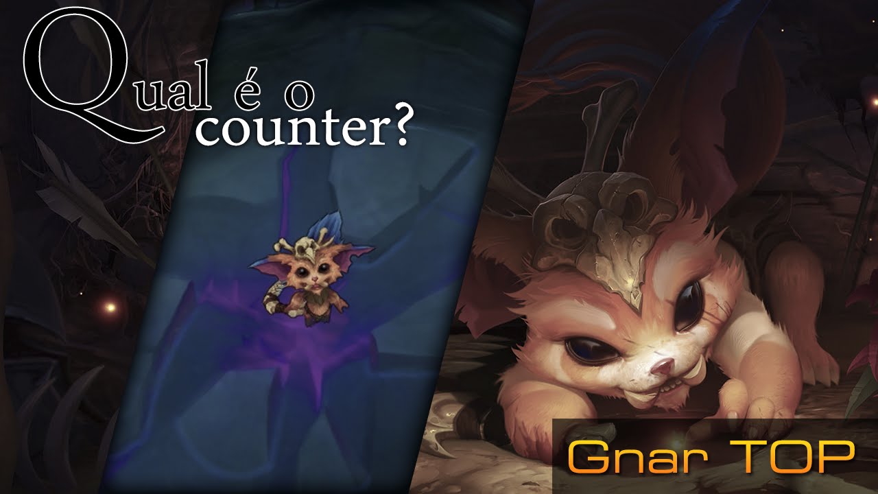 QUAL É O COUNTER - GNAR TOP - YouTube