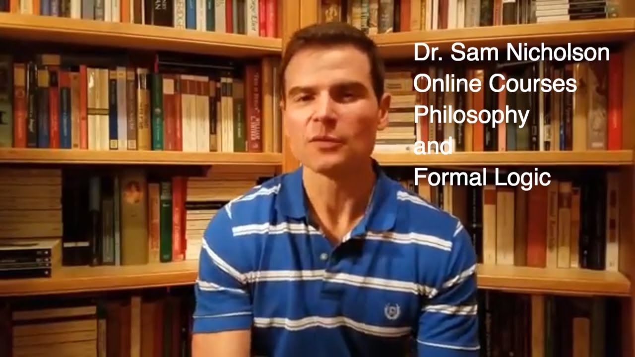 Meet Dr. Sam Nicholson: Online Logic and Philosophy Courses - YouTube