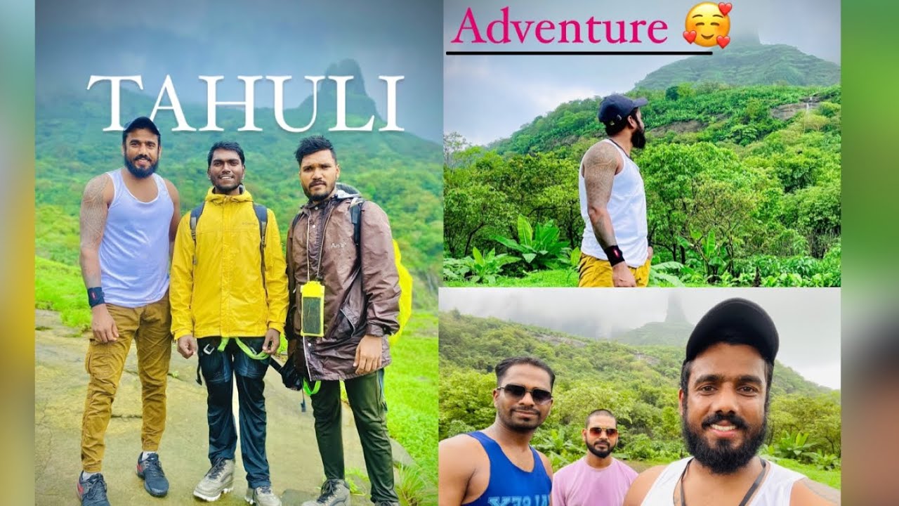 Tahuli..ताहुली ॥Adventures Trek In Maharashtra ॥Kalyan Shree Malangad ...